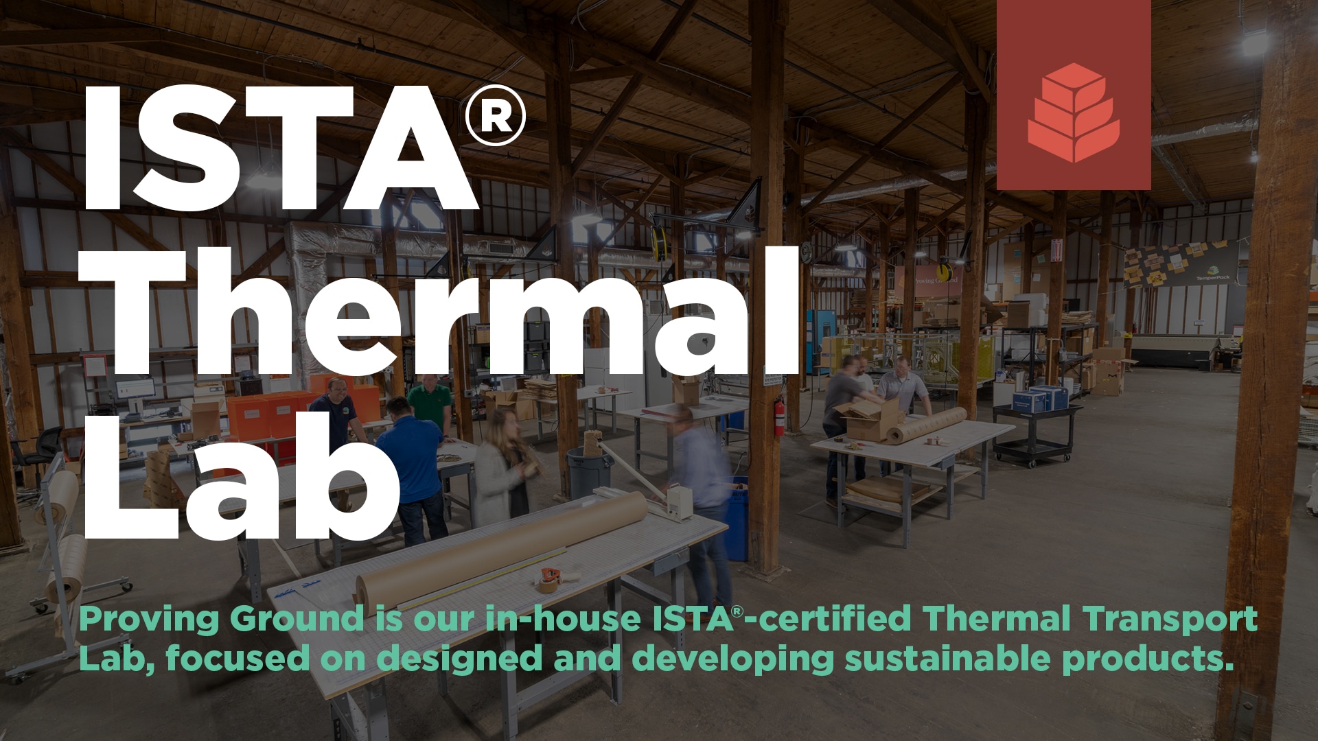 Proving Ground - ISTA®-certified Thermal Transport Lab - TemperPack